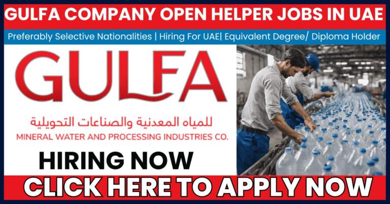 Your Gateway to Success: Helper Jobs in Dubai With Gulfa Mineral Water ...