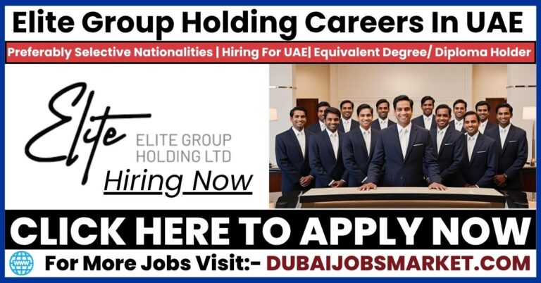 Elite Group Holding Careers Dubai | Explore Elite Group Holding Jobs in ...